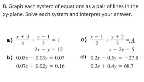 Solved B Graph Each System Of Equations As A Pair Of Lines Chegg