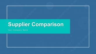 Supplier Comparison Powerpoint Ppt Template Bundles Presentation Graphics Presentation