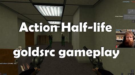 Action Half Life Directors Cut Goldsrc Mod Gameplay Youtube