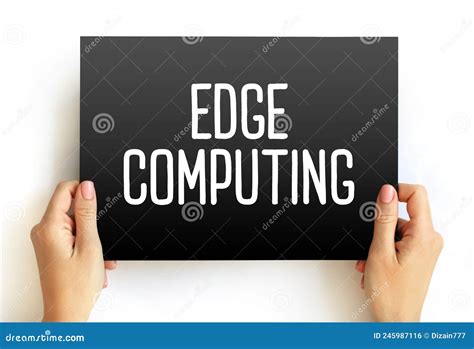 edge computing distributed computing paradigm that brings computation