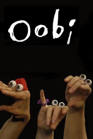 Oobi Tv Series 2000 — The Movie Database Tmdb