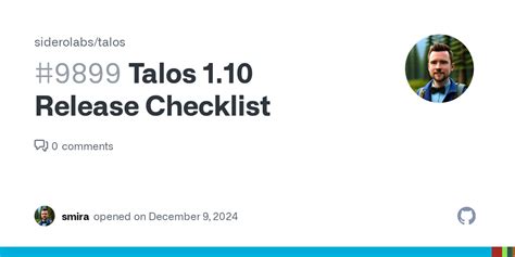 talos 1 10 release checklist · issue 9899 · siderolabs talos · github