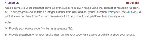 Solved Problem 3 5 Points Write A Complete C Program That