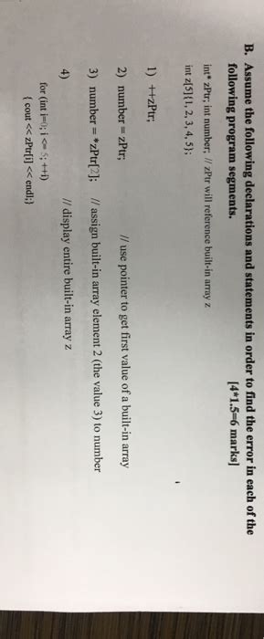 Solved B Assume The Following Declarations And Statements