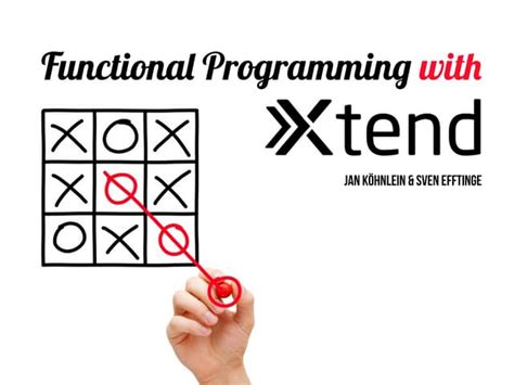 Functional Programming With Xtend Ppt
