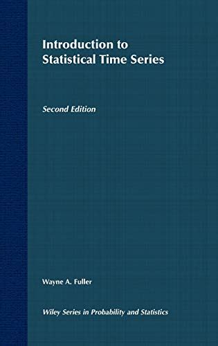 Introduction To Statistical Time Series Fuller Wayne A