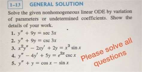 Solved 1 13 General Solution Solve The Given Nonhomogeneous