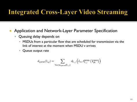 Ppt Cross Layer Optimized Video Streaming Over Wireless Multihop Mesh