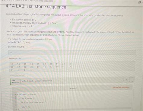Solved 4 14 Lab Hailstone Sequence Given A Positive