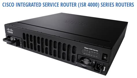 【tìm Hiểu】bộ định Tuyến Router Cisco Isr 800 Và Cisco Isr 900 Series