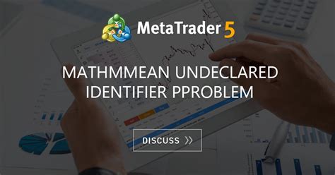 mathmmean undeclared identifier pproblem pair trading strategy