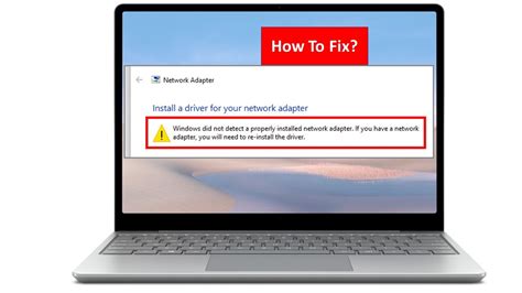 fix windows did not detect a properly installed network adapter youtube