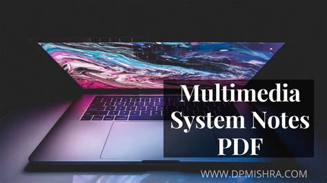 Multimedia System Notes For Bca 6th Semester