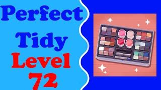 Perfect Tidy Level 72 Walkthrough Solution Gamer Hk Mp3 & Mp4 Download - clip.africa.com