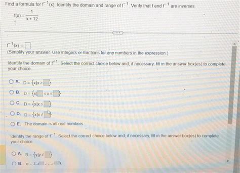 Solved Find A Formula For Inverse Identify The Domain And Chegg Com