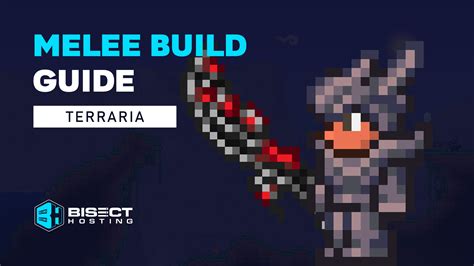 Terraria Melee Build Guide Best Weapons Armors Accessories And More