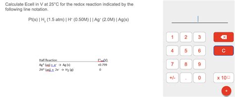 Solved Calculate Ecell In V At 25∘c For The Redox Reaction