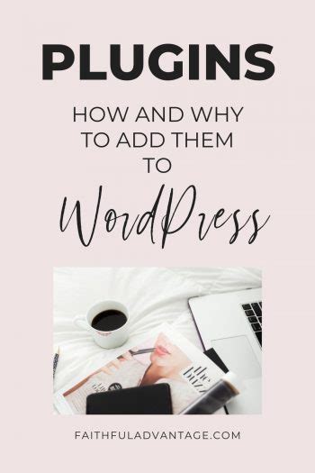 How And Why To Add Plugins To Your WordPress Site