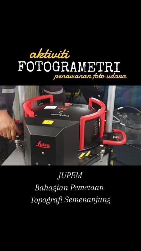 Fotogrametri Jupem Penawanan Foto Udara Jupem Sentiasa Komited Untu