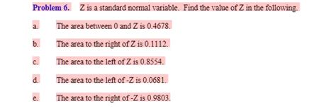 solved problem 6 zis standard normal variable find the value of z in