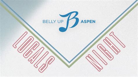 Events The Belly Up Aspen