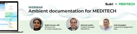 Ambient Documentation For Meditech Using Suki