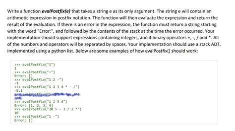 Solved Write A Function EvalPostfix E That Takes A String E Chegg