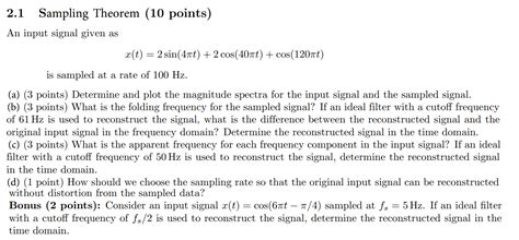 Solved 2 1 ﻿sampling Theorem 10 ﻿points An Input Signal