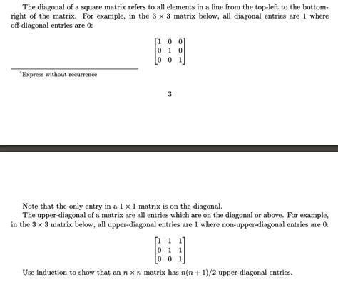 Solved The Diagonal Of A Square Matrix Refers To All Elements In A Line From The Top Left To