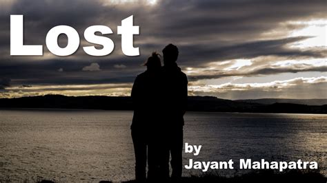 lost by jayant mahapatra summary