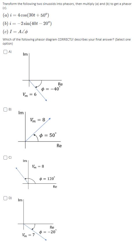 solved transform the following two sinusoids into phasors
