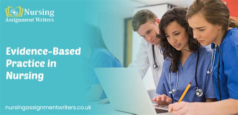 Evidence Based Nursing 7 Powerful Benefits