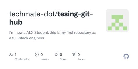 GitHub Techmate Dot Tesing Git Hub I M Now A ALX Babe This Is My First Repository As A