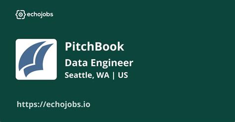 Pitchbook Is Hiring Data Engineer Usd 96k 164k Seattle Wa Us Kafka