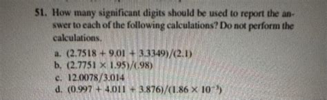 solved 51 how many significant digits should be used to
