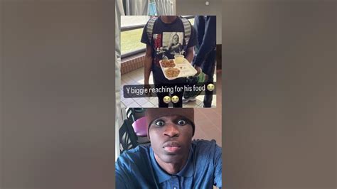 Why Biggie Reaching For His Food Youtube