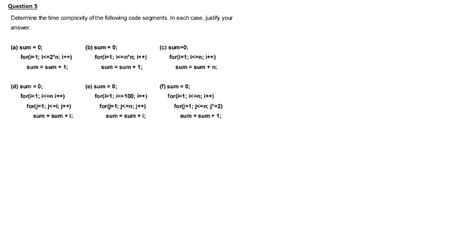 Solved Determine The Time Complexity Of The Following Code