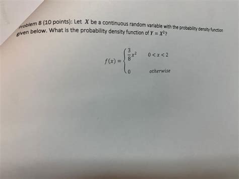 solved problem 8 10 points let x be a continuous random