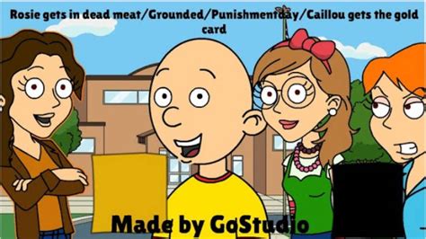 Rosie Gets Grounded Caillou Gets Ungrounded By Stephaniegabi237 On Deviantart