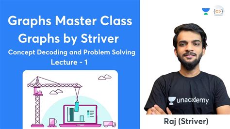 L 1 Graphs By Striver Concept Decoding And Problem Solving Graphs