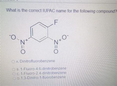Solved What Is The Correct Iupac Name For The Following