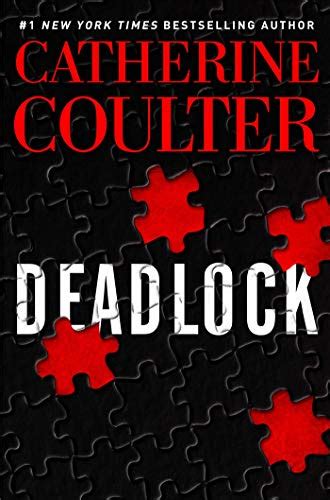 Deadlock Fbi Thriller 24 By Catherine Coulter Goodreads