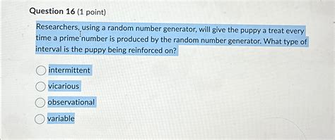 Solved Question 16 1 ﻿pointresearchers Using A Random