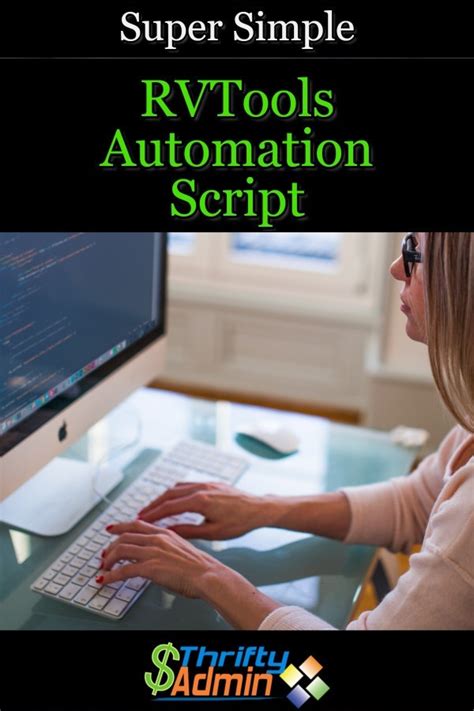 Super Simple Rvtools Automation Script Thrifty Admin