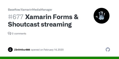 xamarin forms and shoutcast streaming · issue 677 · baseflow