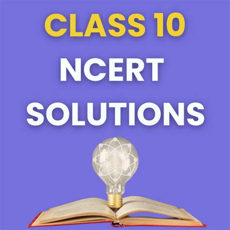 Ncert Solutions For Class 10 All Subjects Updated 2024 2025