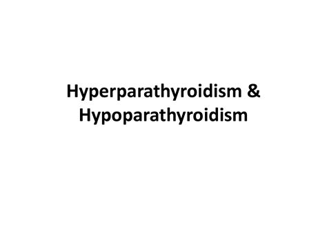 Solution 4l Hyper Hypoparathyroidism Studypool