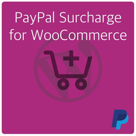 Paypal Surcharge For Woocommerce › Ajdg Solutions