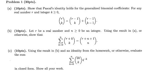 A 10pts Show That Pascals Identity Holds For