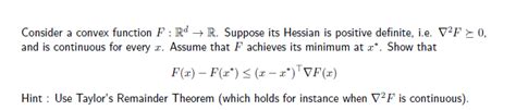 Solved Consider A Convex Function F Rd R Suppose Its Chegg
